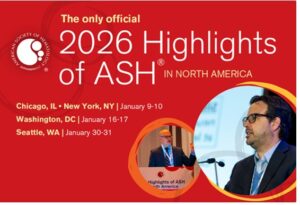 Highlights of ASH in North America — January 9–31, 2026 — Chicago • New ...